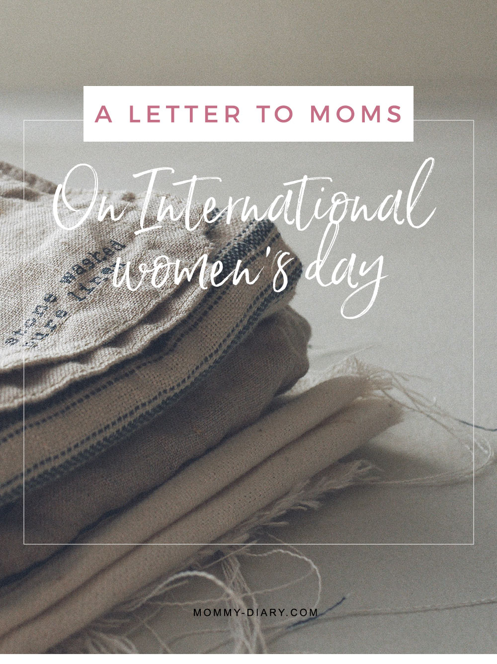 An Open Letter To Mothers On International Women's Day | Mommy Diary