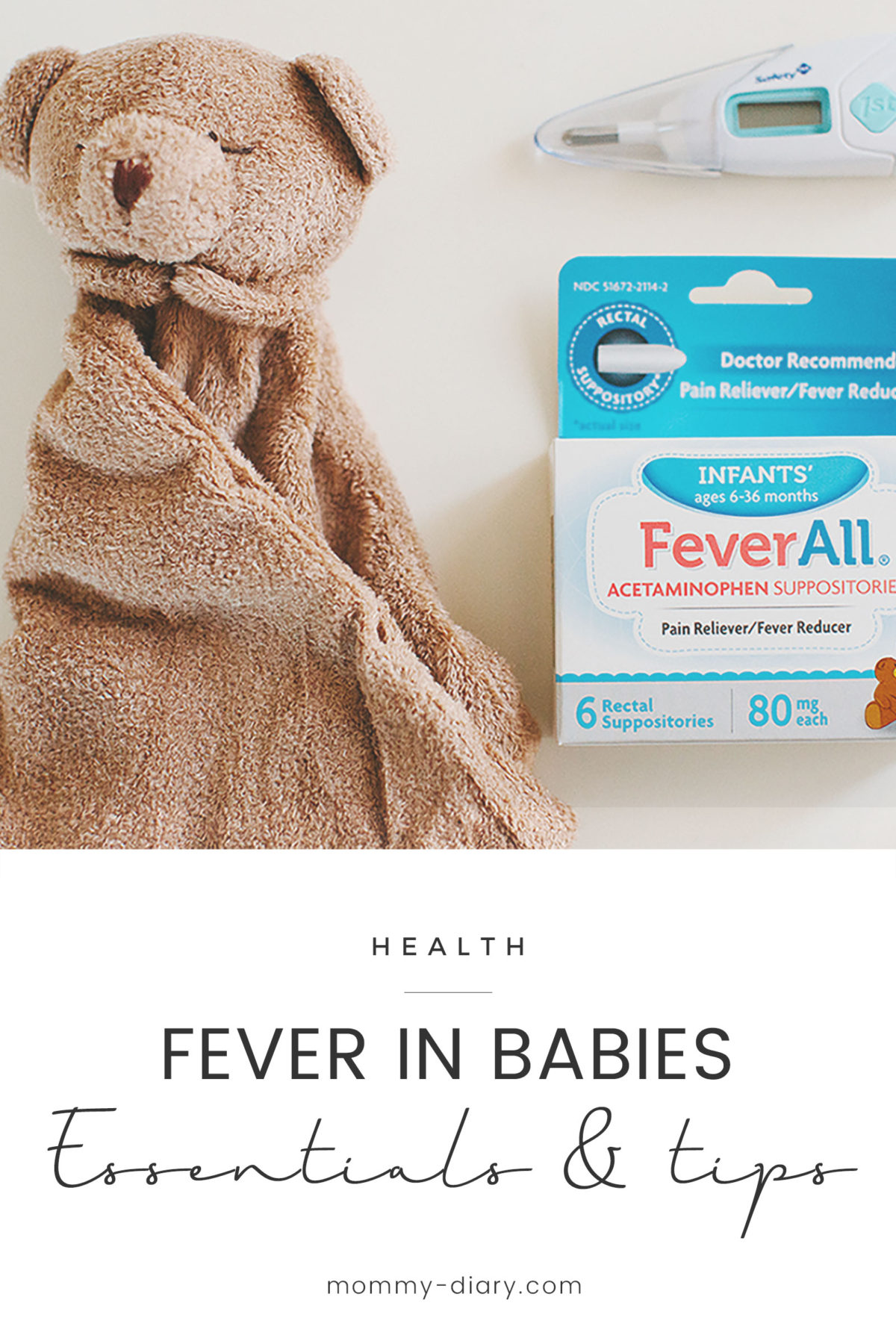 Fever In Babies: Essentials And Tips | Mommy Diary