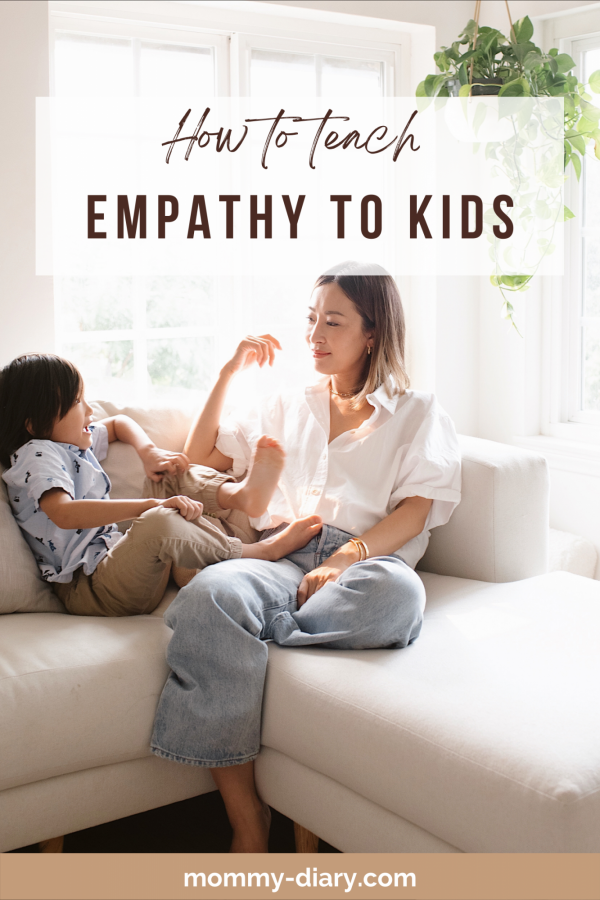 How To Teach Empathy To Kids | Mommy Diary