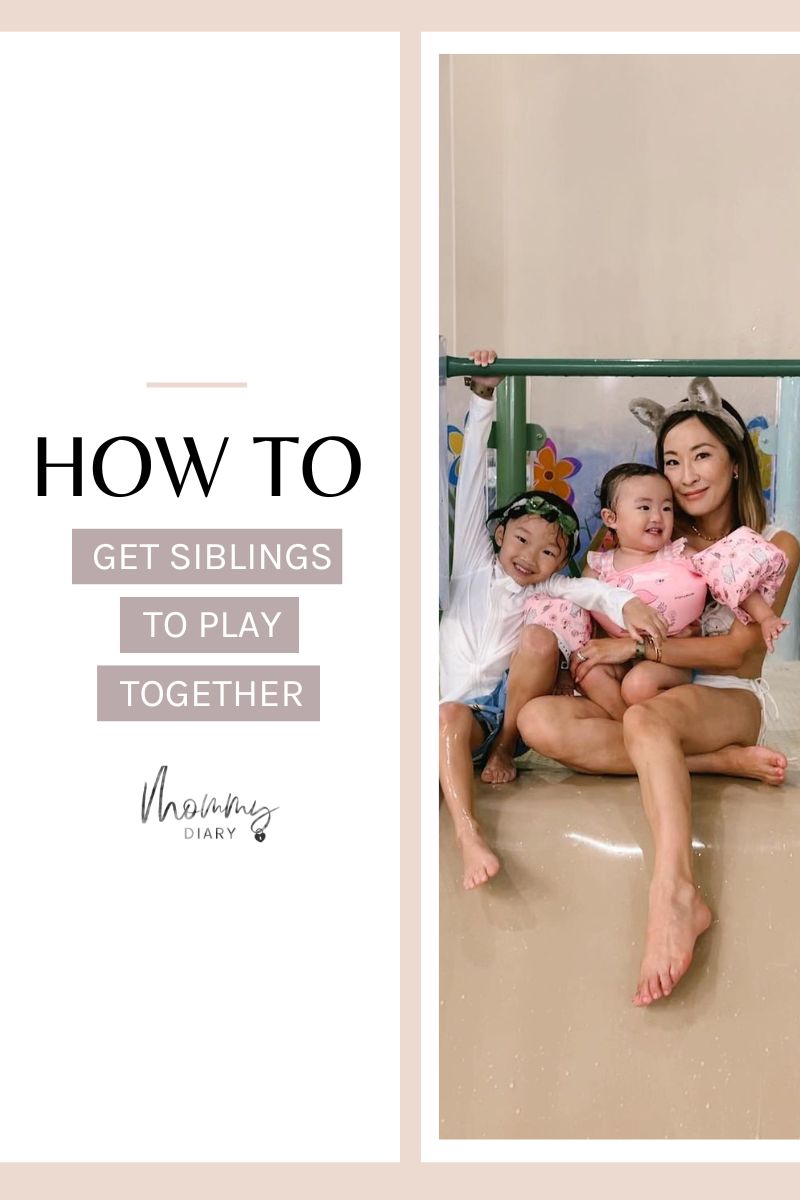 How to Get Siblings to Play Together | Mommy Diary