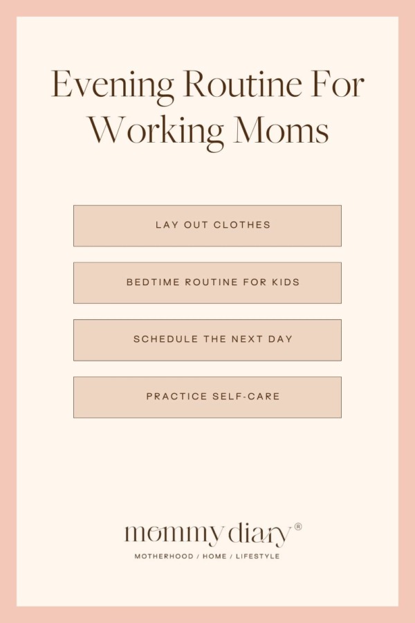Evening Routine for Working Moms | Mommy Diary
