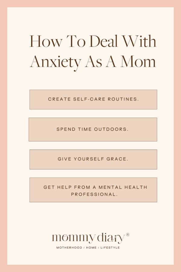 How To Deal With Anxiety As A Mom | Mommy Diary