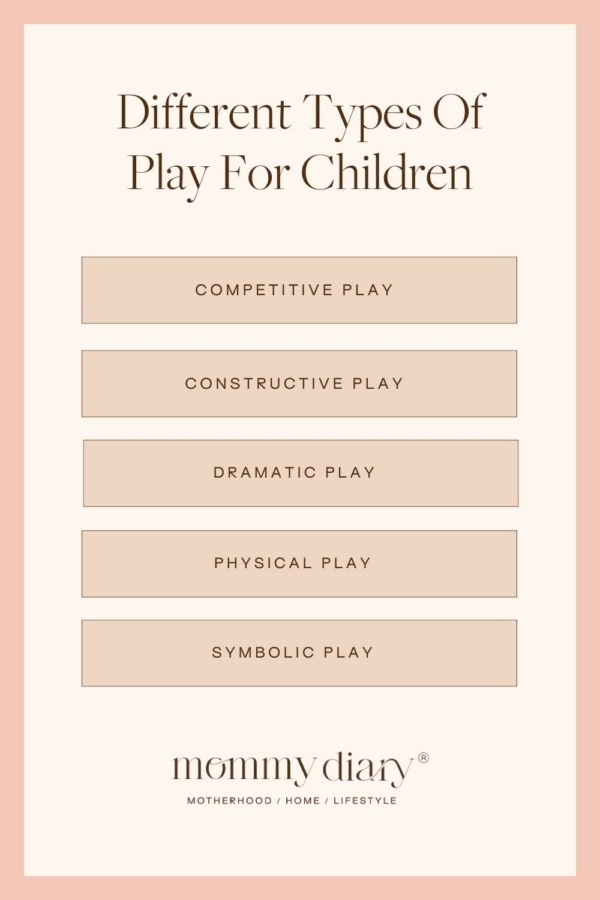 11 Different Types Of Play For Children | Mommy Diary