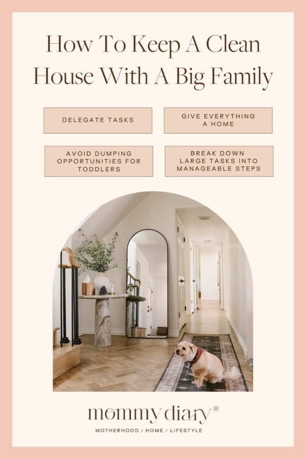 How To Keep A Clean House With A Big Family | Mommy Diary