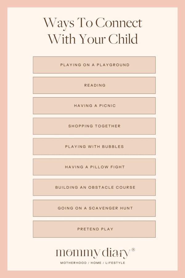 25 Ways To Connect With Your Child | Mommy Diary
