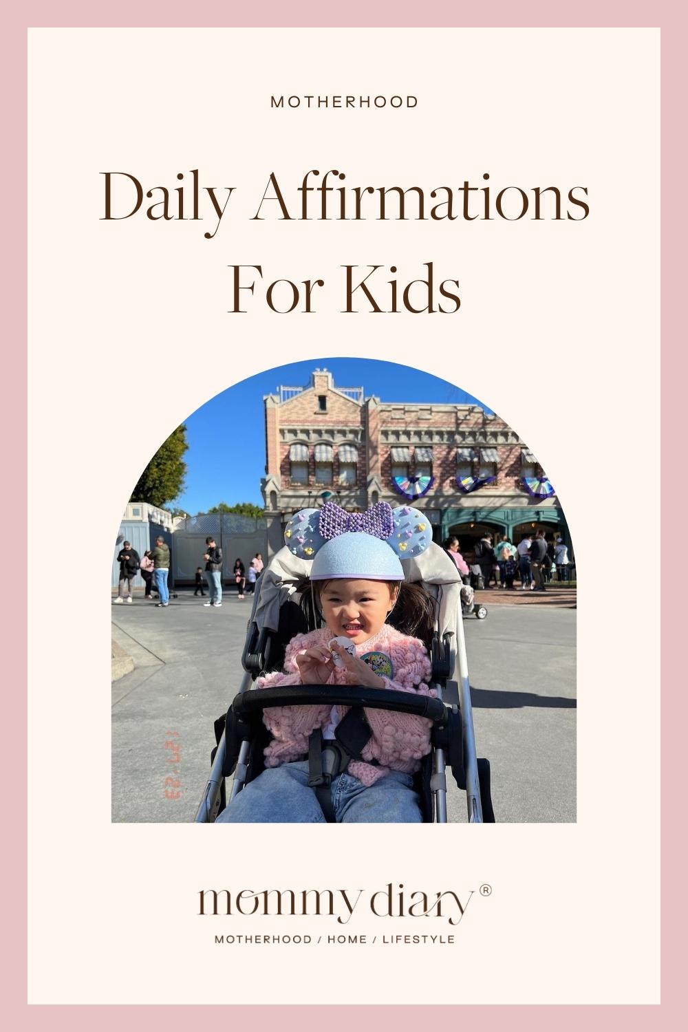 Daily Affirmations For Kids | Mommy Diary
