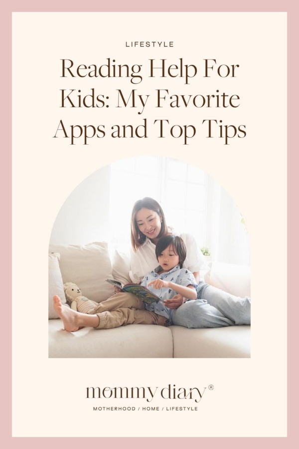 Reading Help For Kids: My Favorite Apps and Top Tips | Mommy Diary