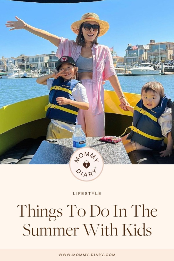 15 Things To Do In The Summer With Kids | Mommy Diary