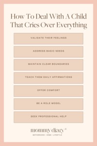 How To Deal With A Child That Cries Over Everything | Mommy Diary