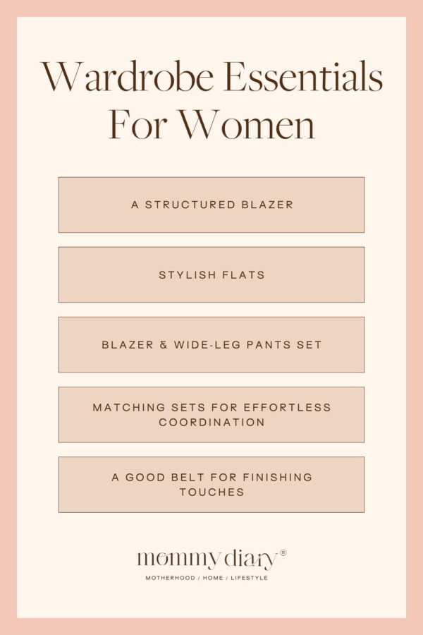 Curate Your Perfect Wardrobe: 17 Wardrobe Essentials For Women | Mommy ...