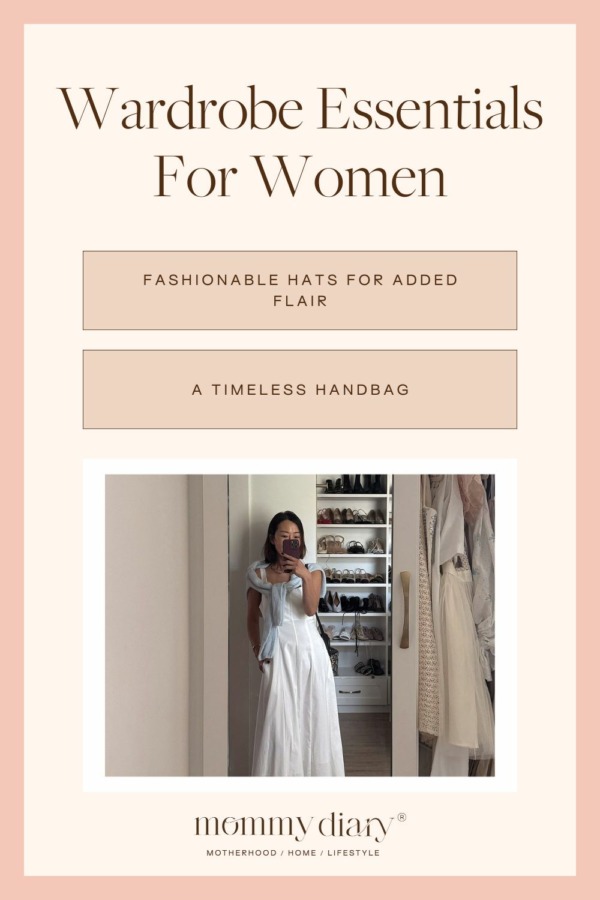 Curate Your Perfect Wardrobe: 17 Wardrobe Essentials For Women | Mommy ...
